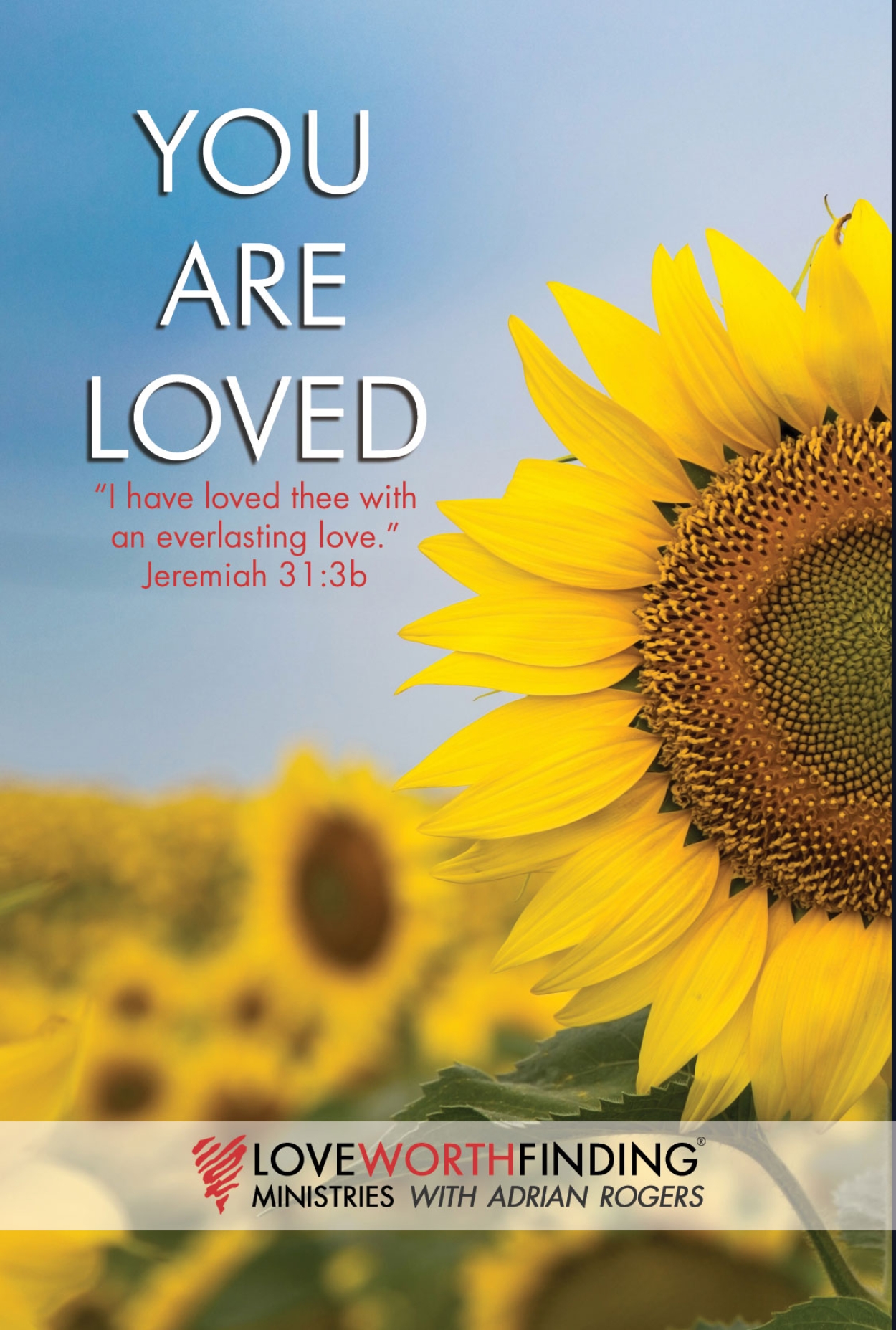 You Are Loved Conversation Starter… | Love Worth Finding Ministries